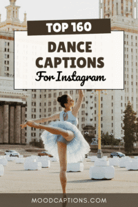 160+ Dance Captions for Every Beat, Groove & Performance