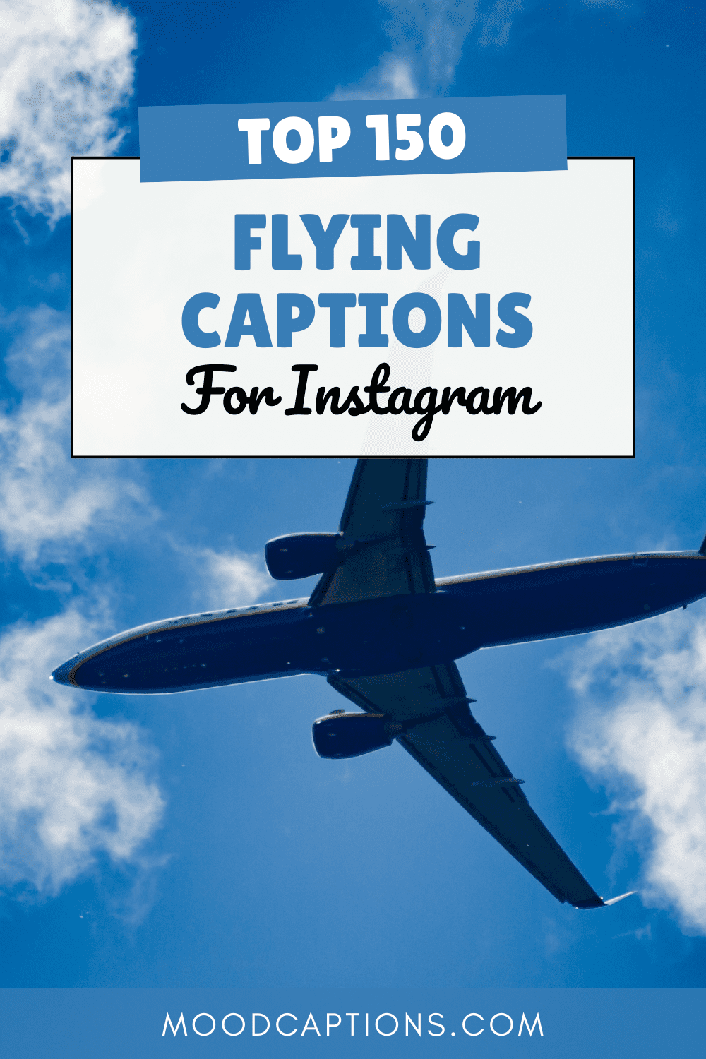 150+ Flying Captions for Sky-High & Travel-Inspired Feeds